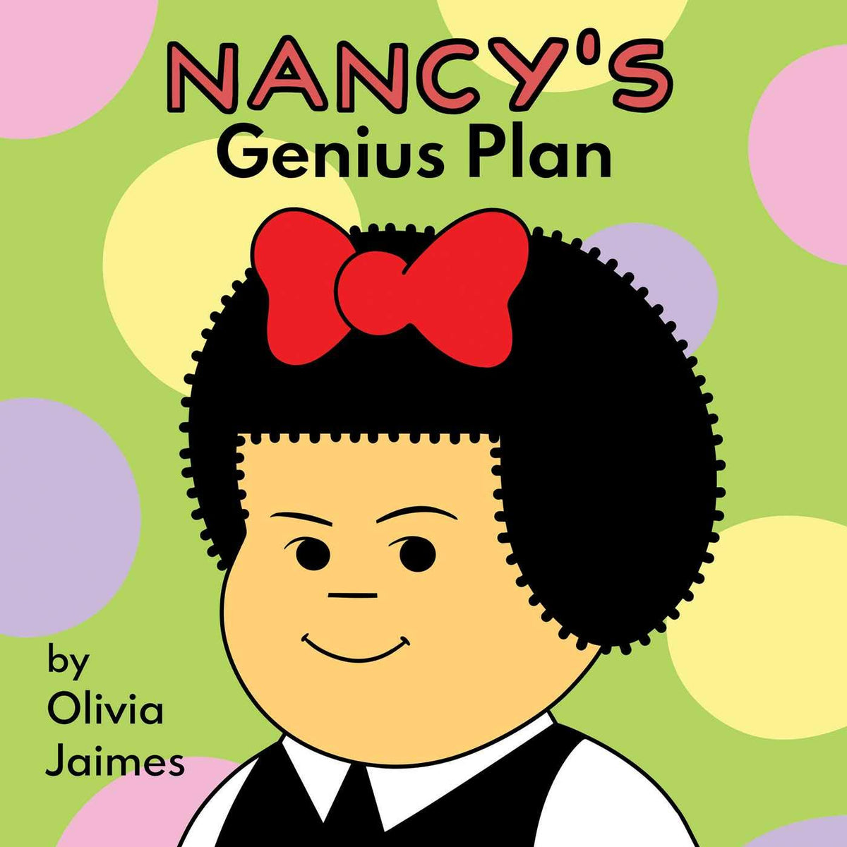 Nancy's Genius Plan by Olivia Jaimes – Silver Sprocket